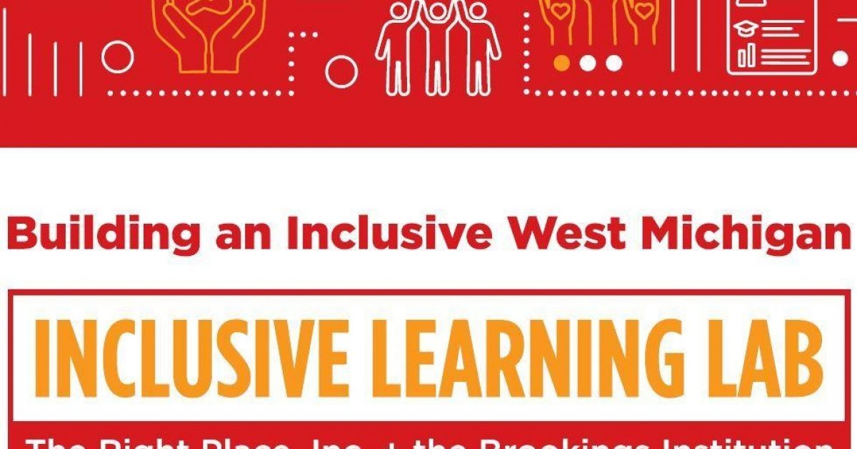 The Right Place | Building an Inclusive West Michigan